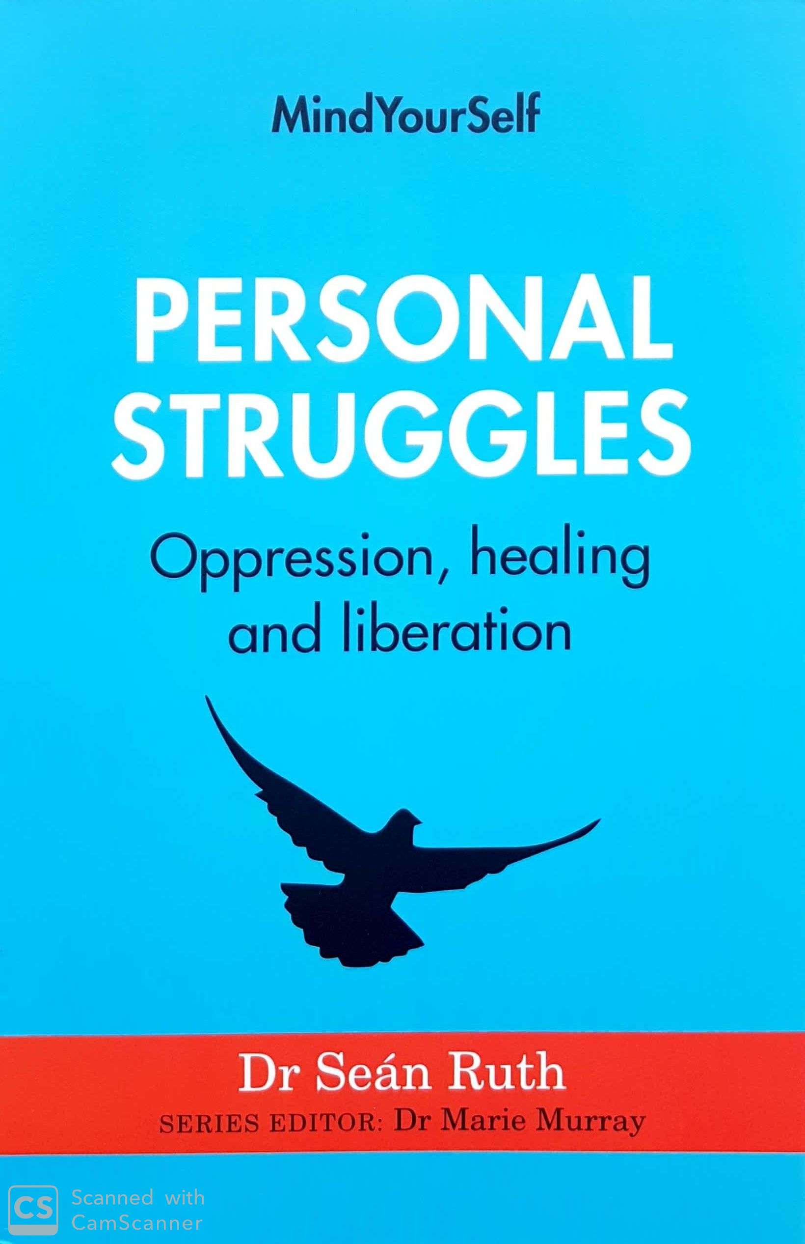 Personal Struggles | Sean Ruth – Organisational Psychologist and Author